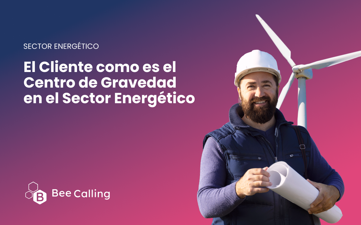 Sector Energético | Bee Calling