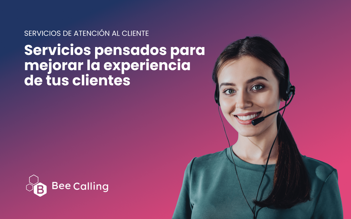 Servicios | Bee Calling
